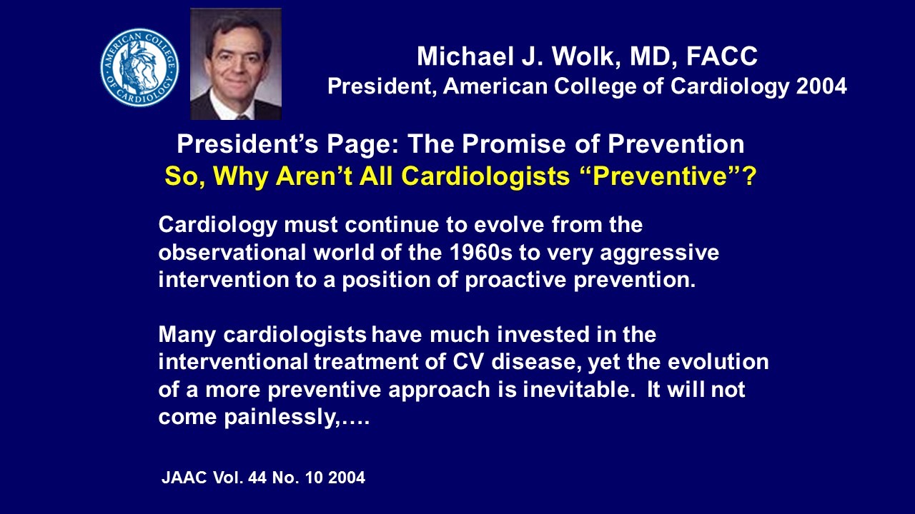 ACC President 2004 | Advanced Cholesterol Clinic | RdeGoma